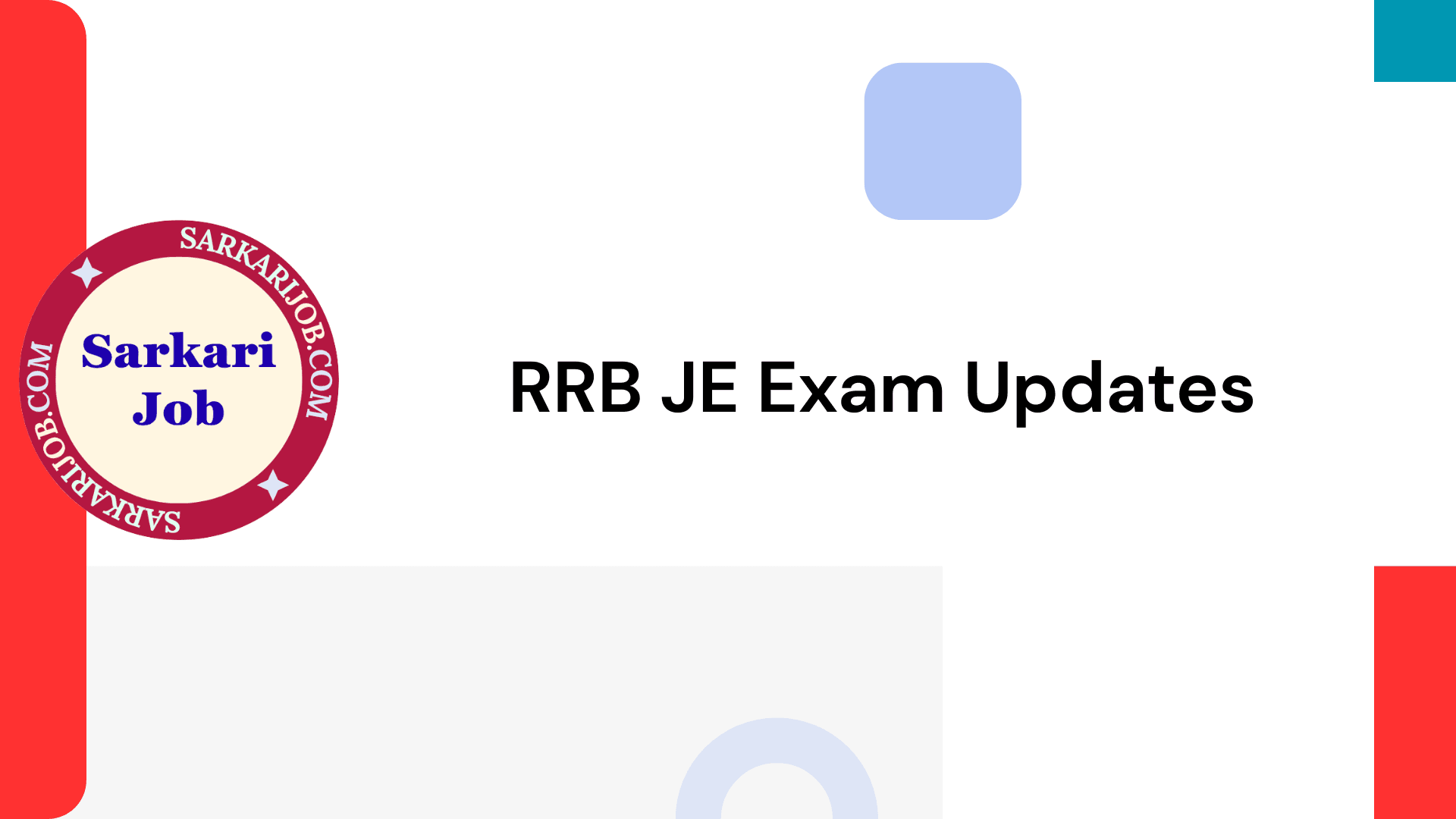 RRB JE Exam Updates: Latest Notifications, Admit Card, Results, Answer Key