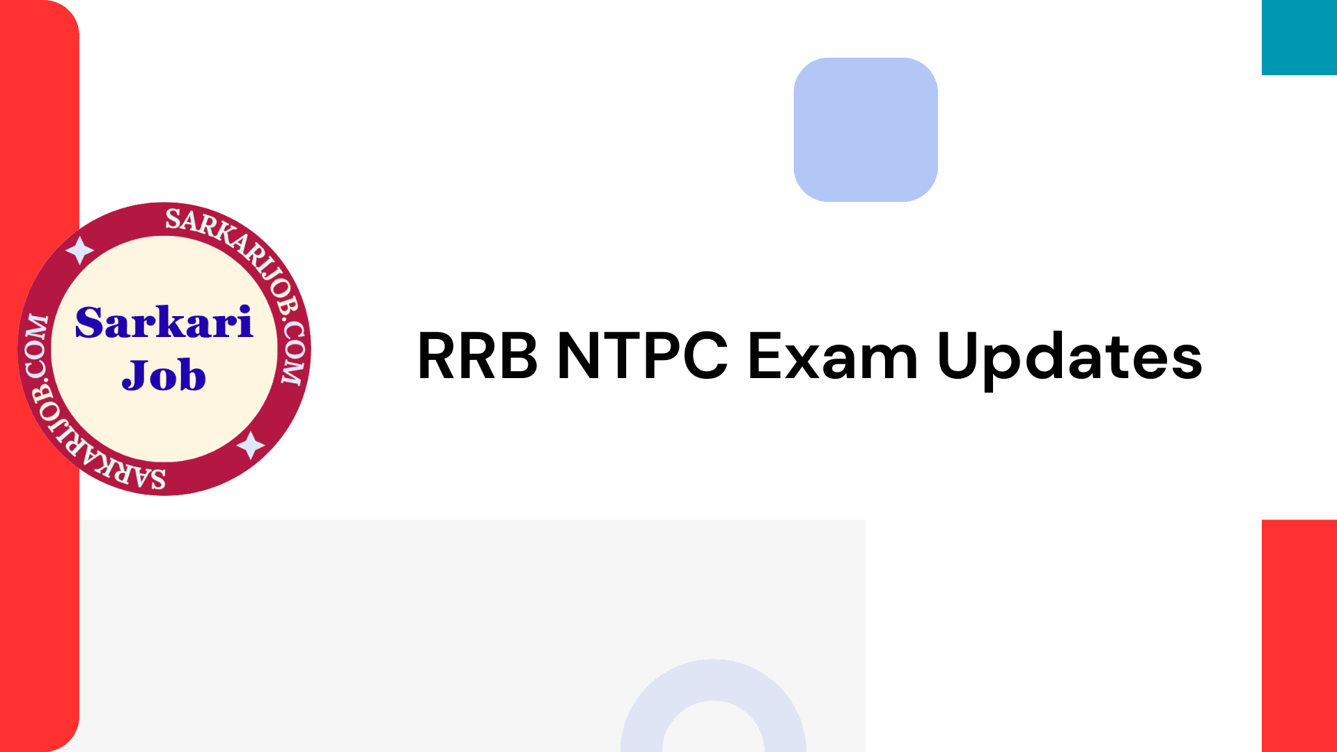RRB NTPC Exam Updates: Latest Notifications, Admit Card, Results ...